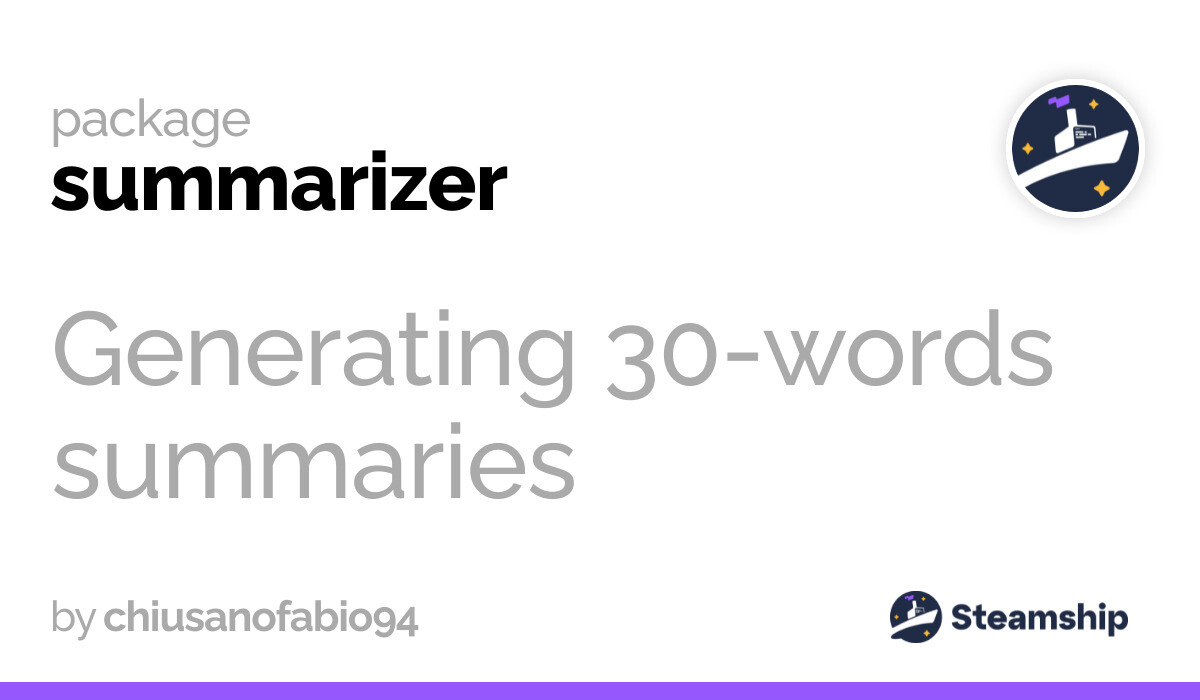 summarizer - Steamship